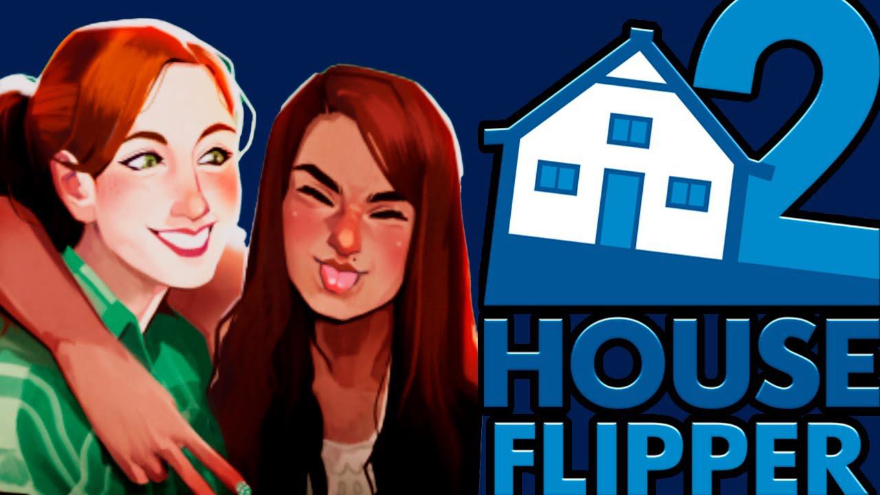 Дровосеки и самодеятельность ► House Flipper 2 #6