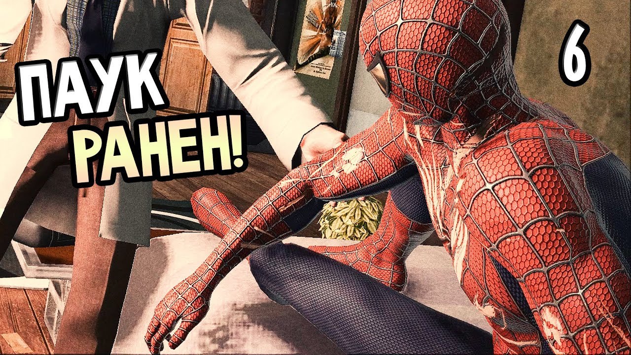 THE AMAZING SPIDER-MAN ► Прохождение на русском #6 ► ПАУК РАНЕН!