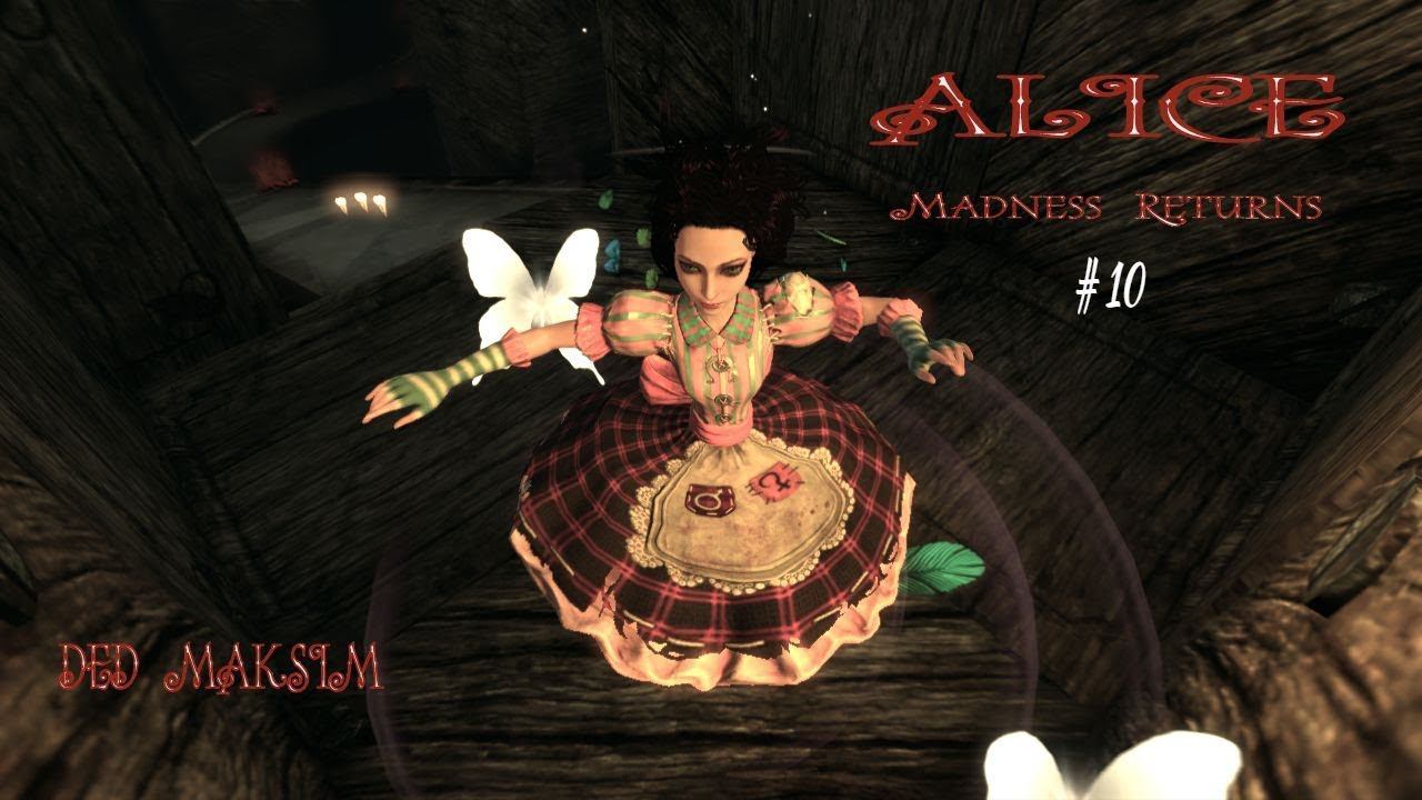 #36. Alice: Madness Returns. Первое  Прохождение. [Серия№10].