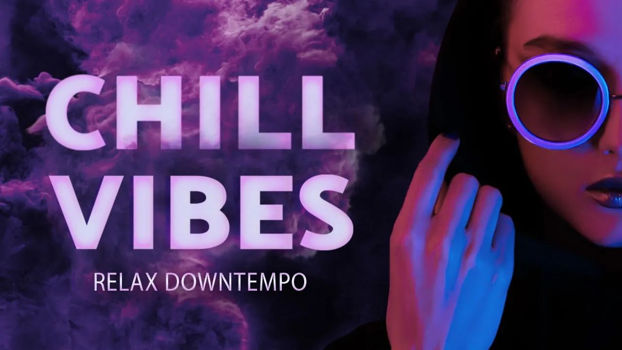 Расслабляющий чилл музыкальный сборник.
