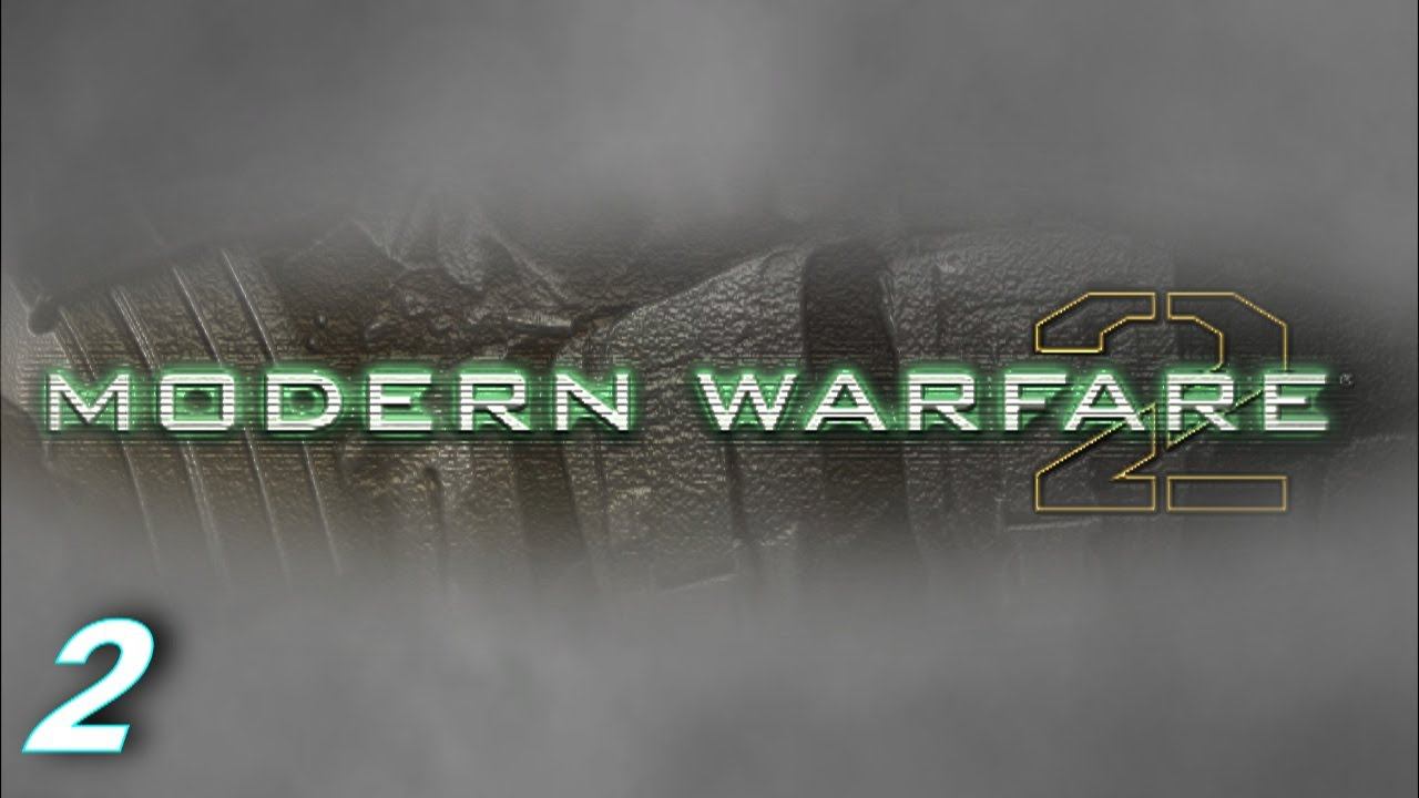Прохождение «Call of Duty: Modern Warfare 2» #2