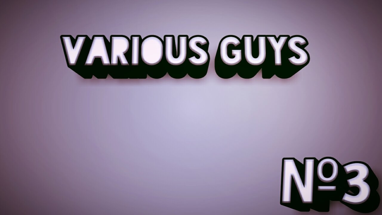 ПРЕДПОСЛЕДНИЙ | VARIOUS GUYS | #3