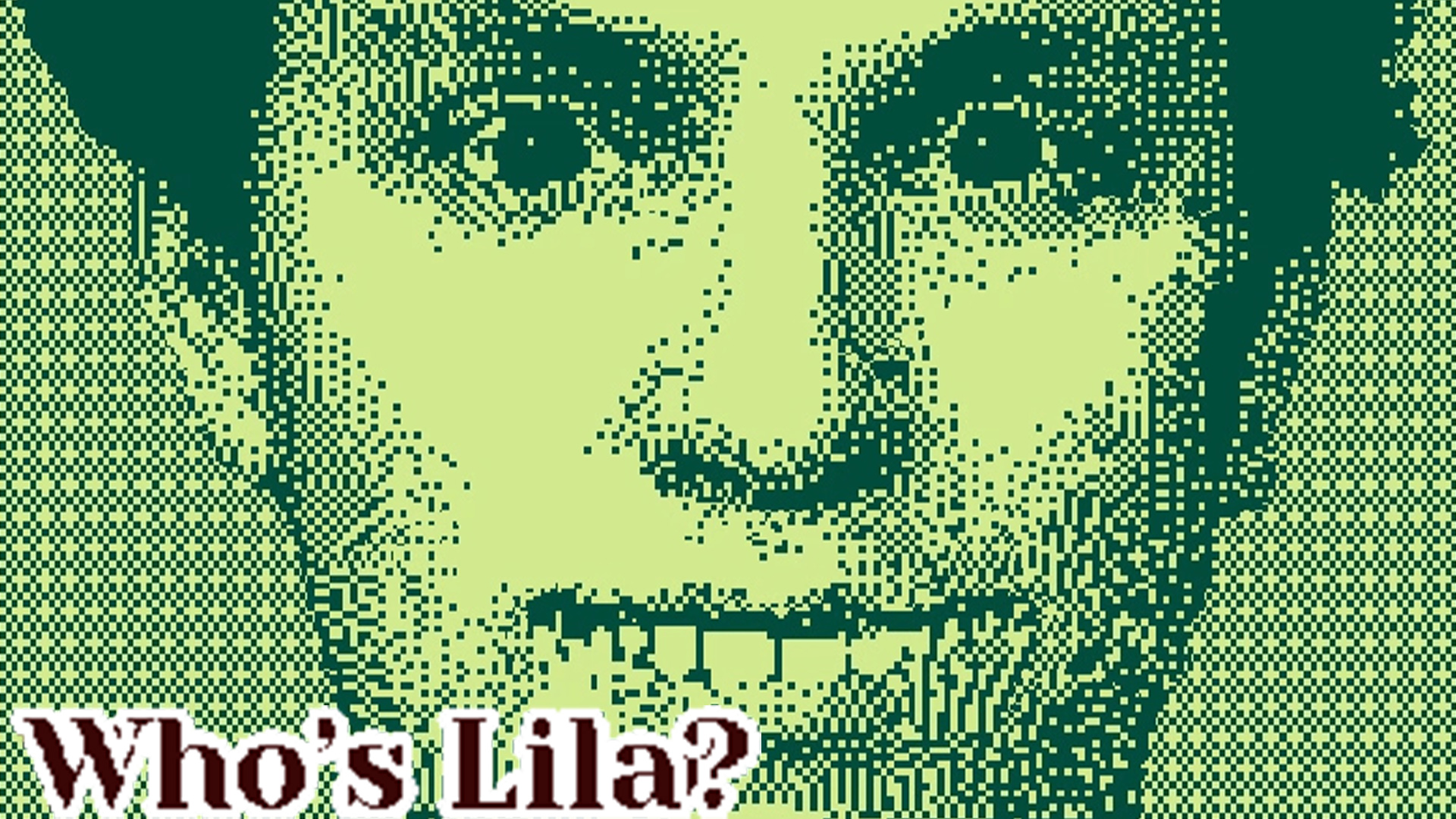 ЕЩЕ ФИНАЛ ► Who's Lila? ► ПРОХОЖДЕНИЕ (6)