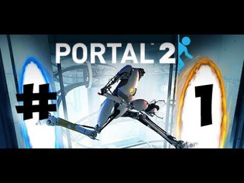 Portal 2 #1 Визит вежливости