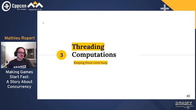 Making Games Start Fast_ A Story About Concurrency - Mathieu Ropert - CppCon 2020