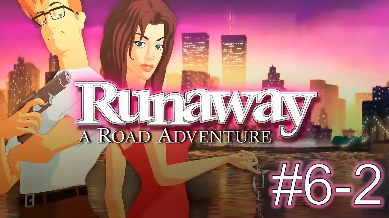 Прохождение Runaway: A Road Adventure Глава 6 Часть 2: Индеец, монашка и палец Финал
