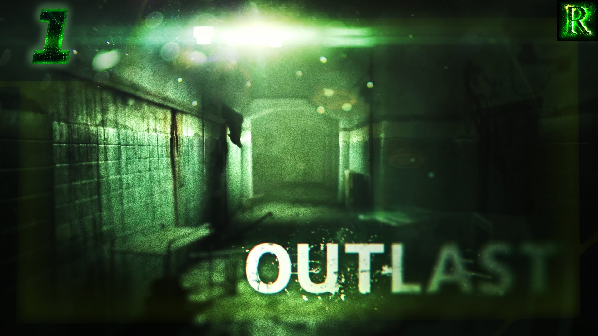 OUTLAST - 1 ЧАСТЬ (НОЧЬ В ЗАБРОШЕННОЙ ПСИХУШКЕ)
