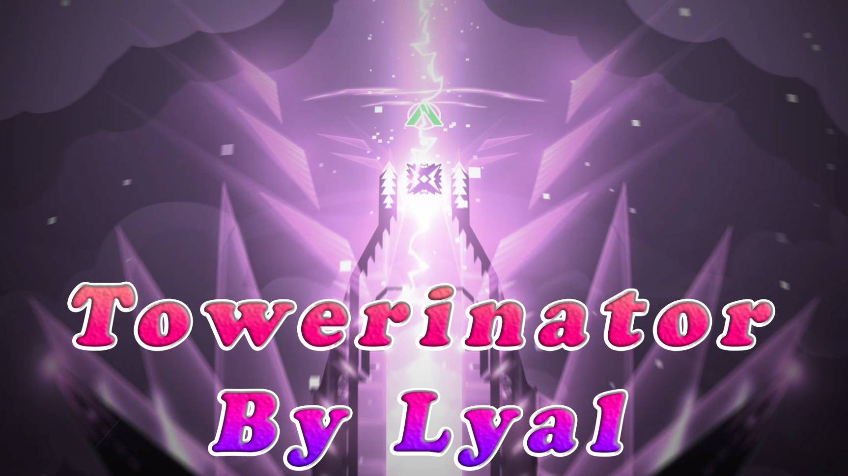 "Towerinator" Weekly (Easy Demon) by Lyal | Geometry Dash 2.2