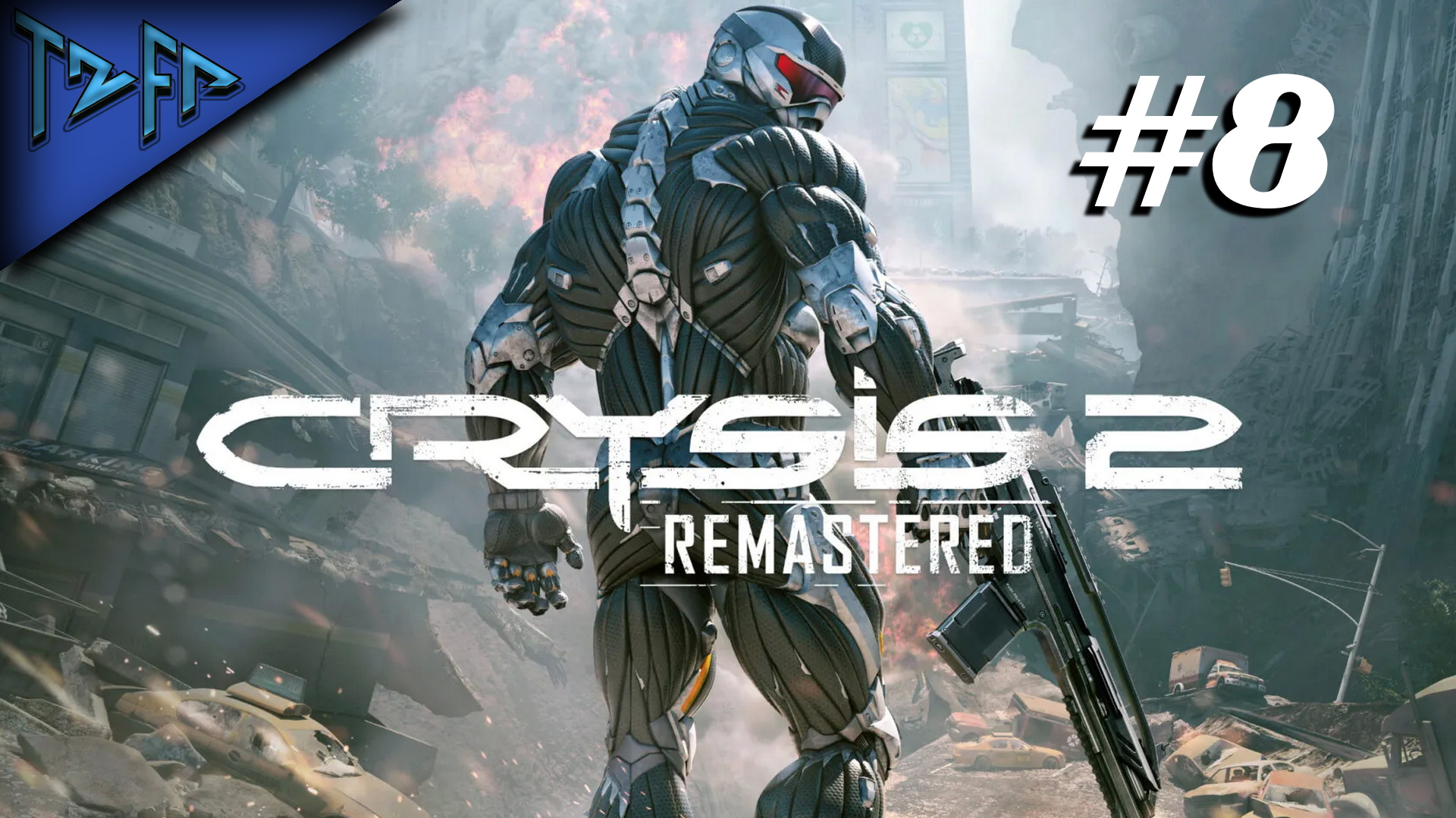 #8 Верность или смерть ►► Crysis 2 Remastered