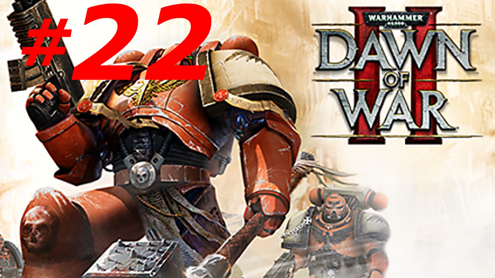 #22 CO-OP ► РИППА - СПЛИТТА ► WARHAMMER 40000: DAWN OF WAR 2 (PC/MAX SETTINGS, ULTRAWIDE)