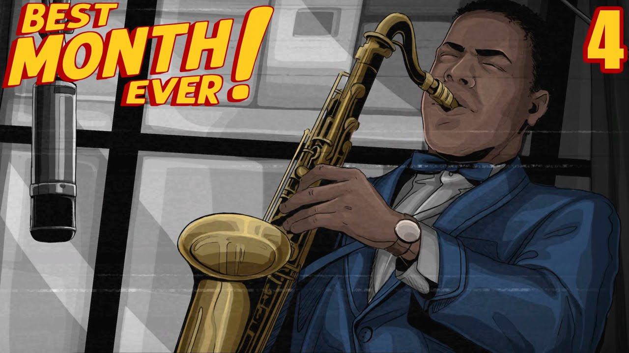 Best Month Ever! - Воспитала хорошего сына #4 ФИНАЛ