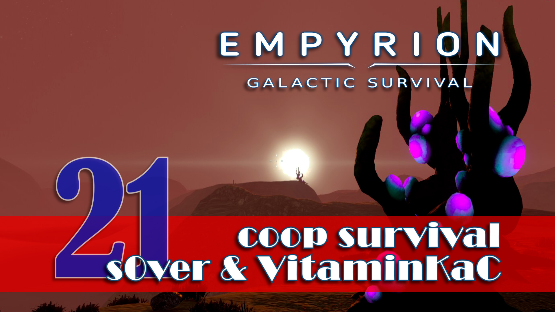 EP21: Empyrion Galactic Survival | s0ver и VitaminKaC коопом