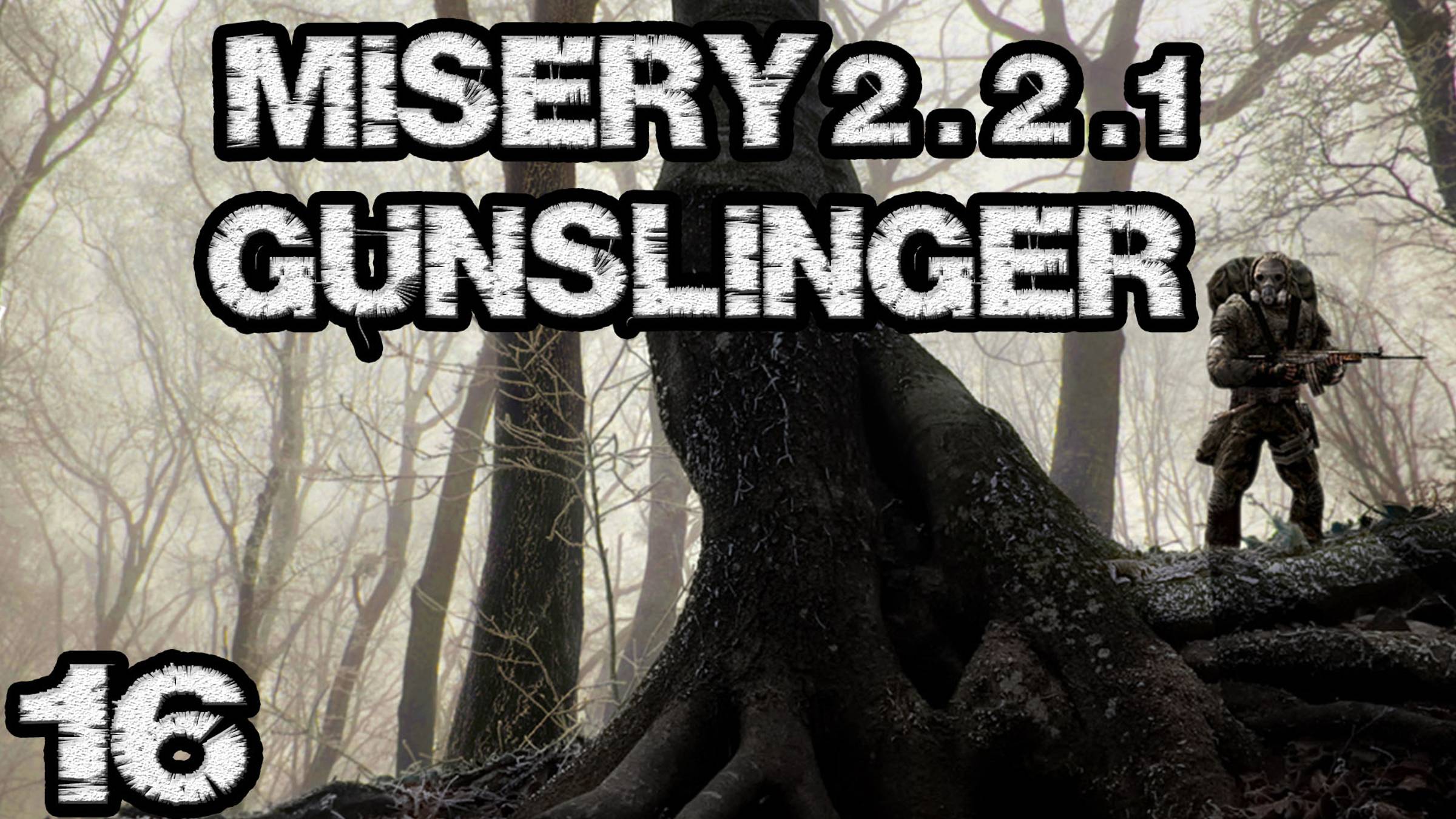 STALKER Misery 2.2.1 #16. Самая обычная рутина.