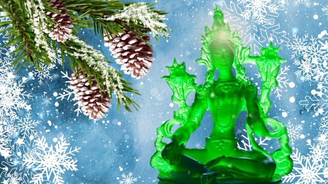 Новогодняя мантра исполнения мечты. Зелёная Тара.