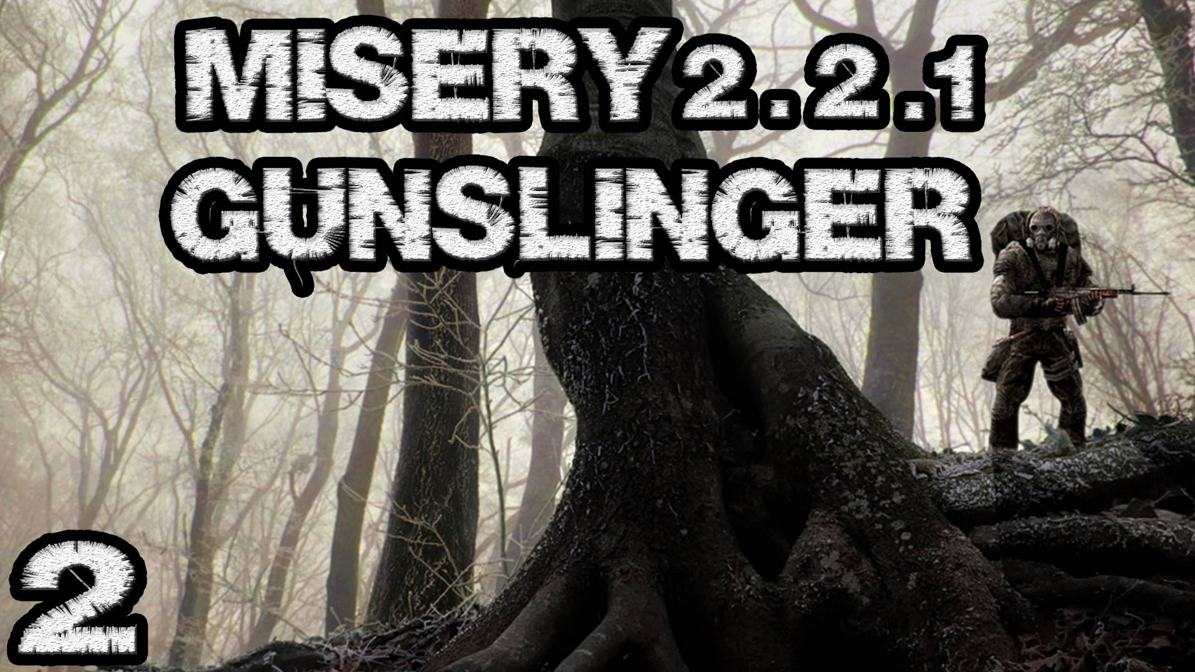 STALKER: Misery 2.2.1 + Gunslinger | ГАНСЛИНГЕР #2. Прогулка по болотам. В поисках тайников.