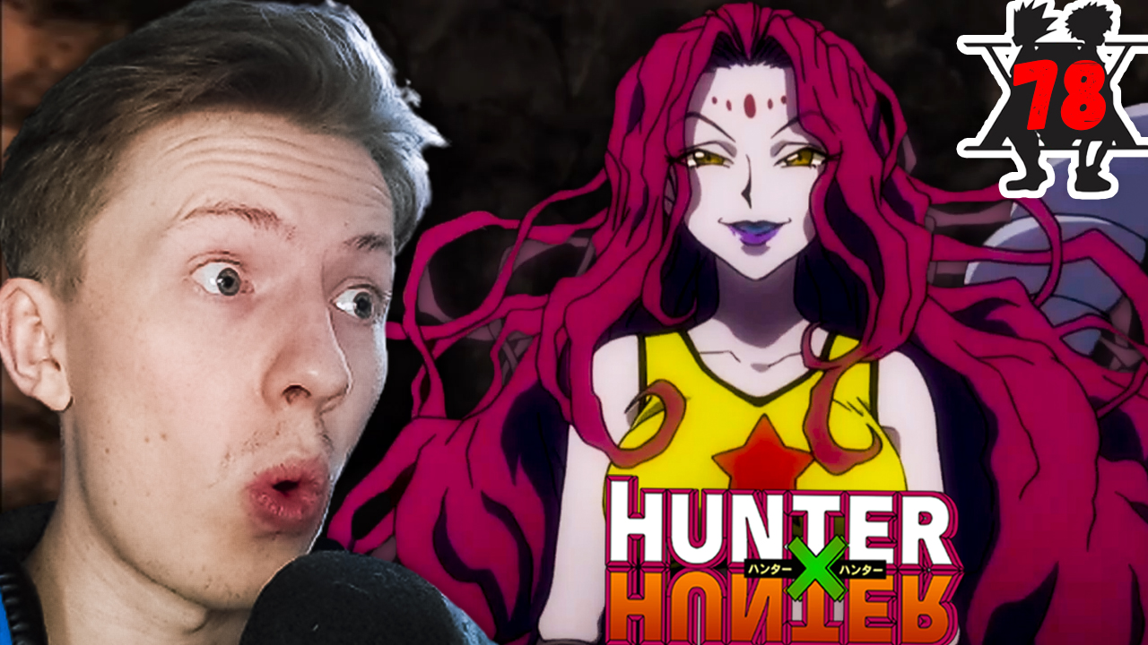 Хантер х Хантер (Hunter x Hunter) 78 серия ¦ Реакция на аниме
