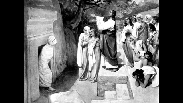 Библия. 54-11. Евангелие по Иоанну (11). Был болен некто Лазарь из Вифании.