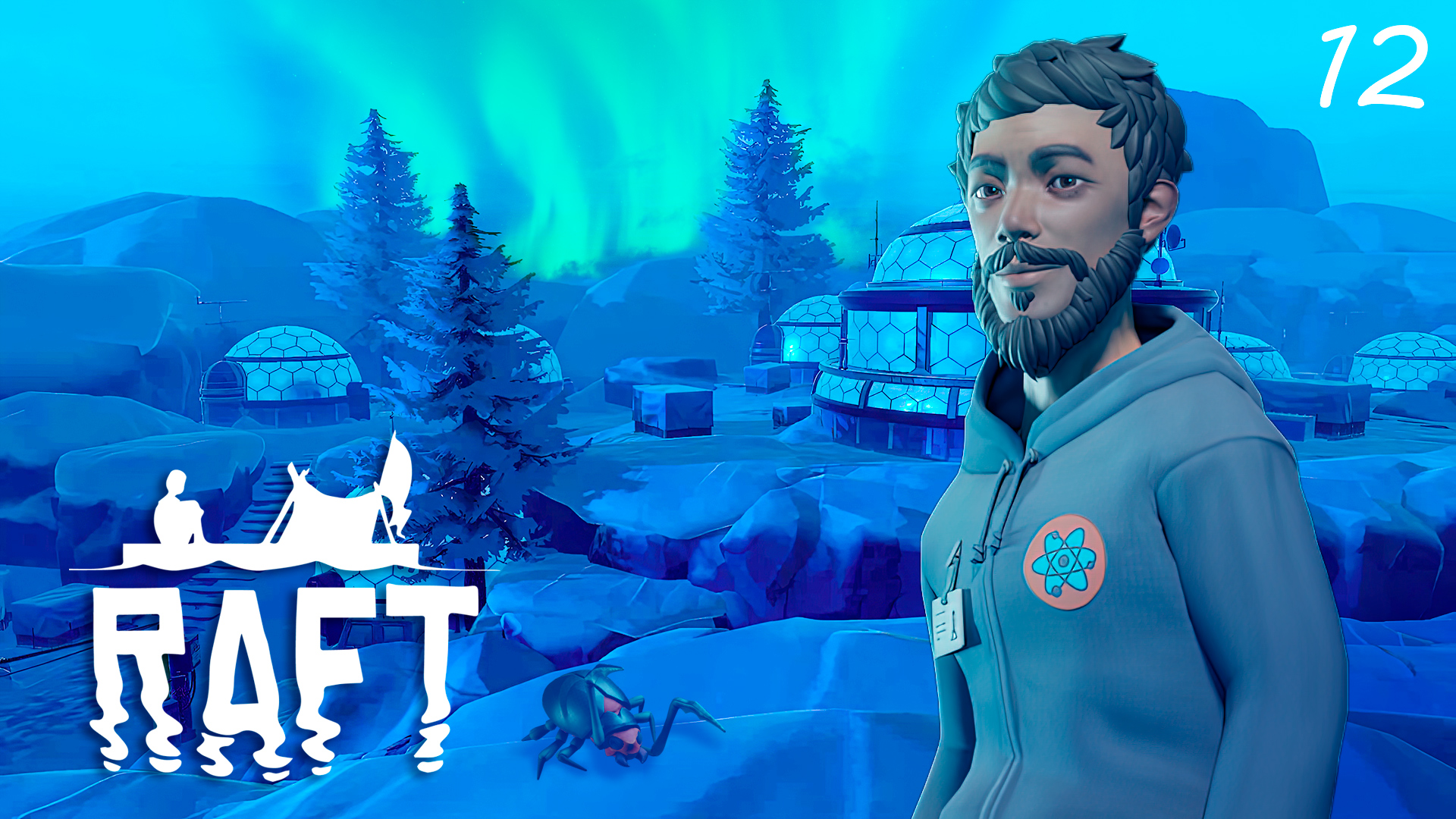 Raft: Последняя глава #12 – Радиационные мутанты. Темперанс