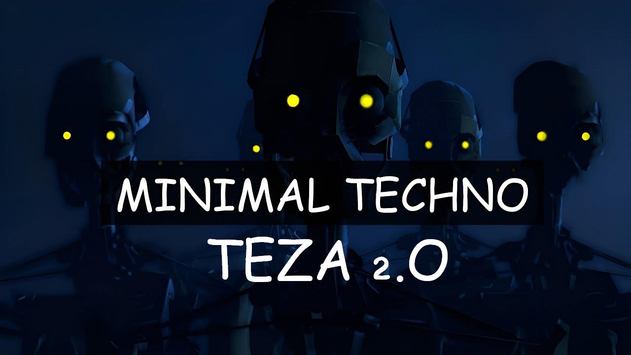 TΞZA ₂.O | Minimal Techno | mix