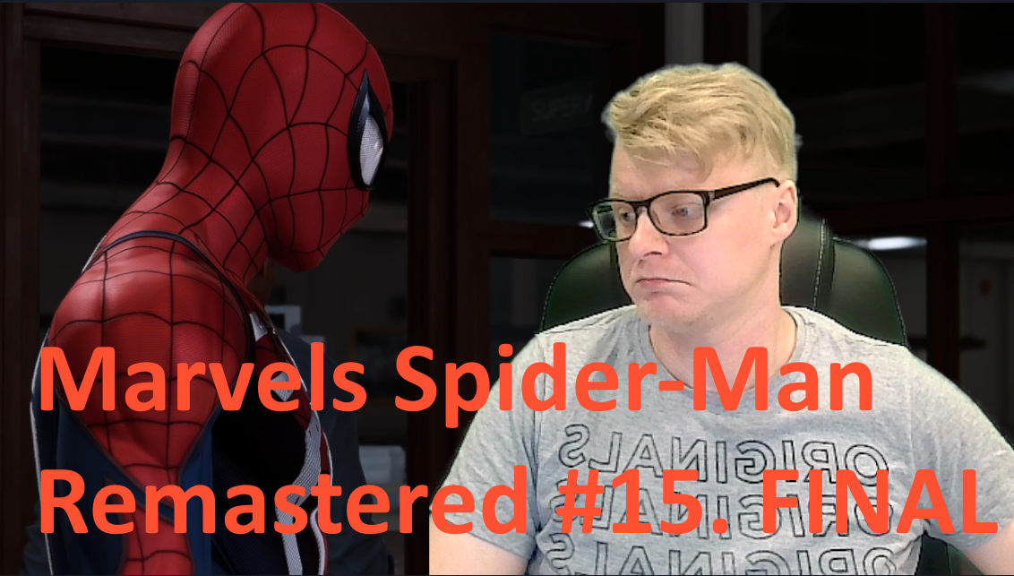 Marvels Spider-Man. Прохождение часть 15. Финал.