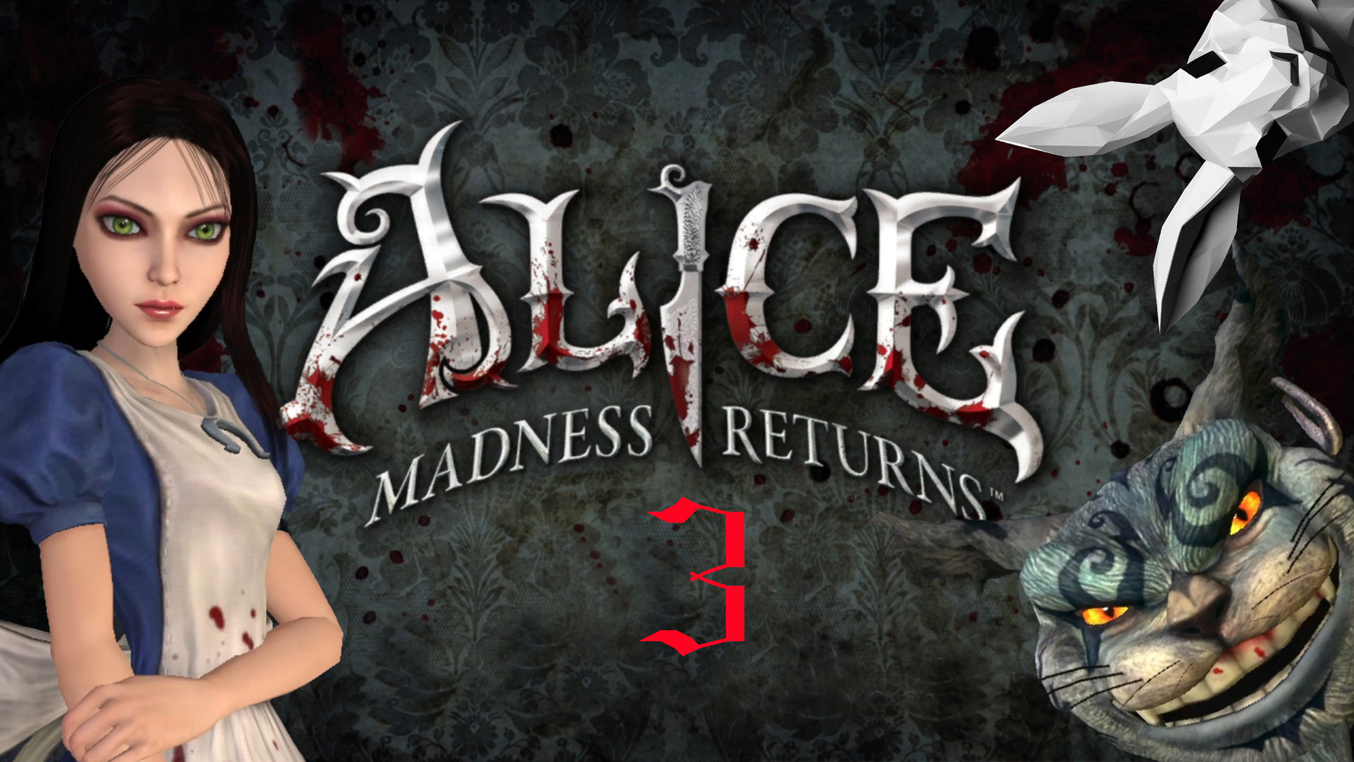 ALICE_ MADNESS RETURNS #3 🐰 ВСТРЕТИЛ ШЛЯПНИКА