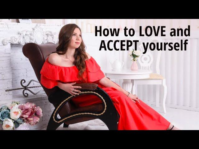 How to Love and Accept yourself even when you feel weak and miserable