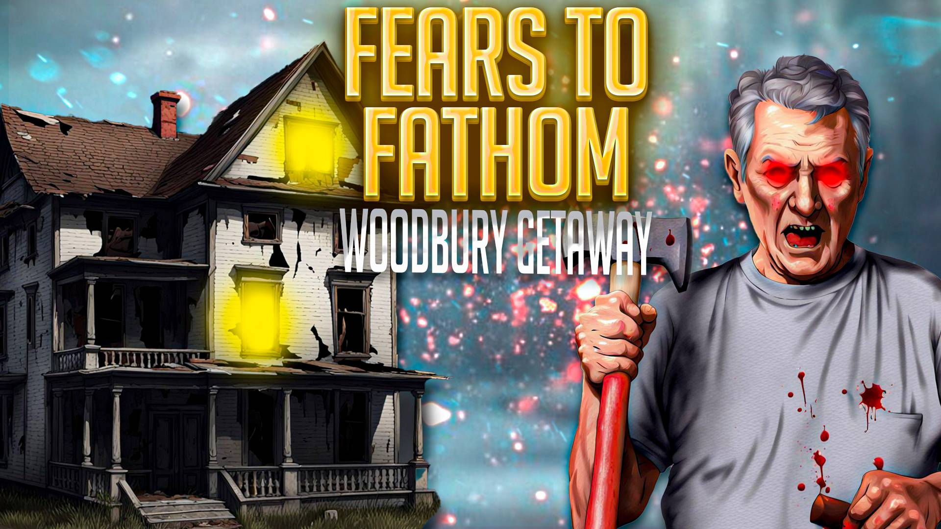 🔨О ЧЁМ УЖАСТИК FEARS TO FATHOM - Woodbury Getaway