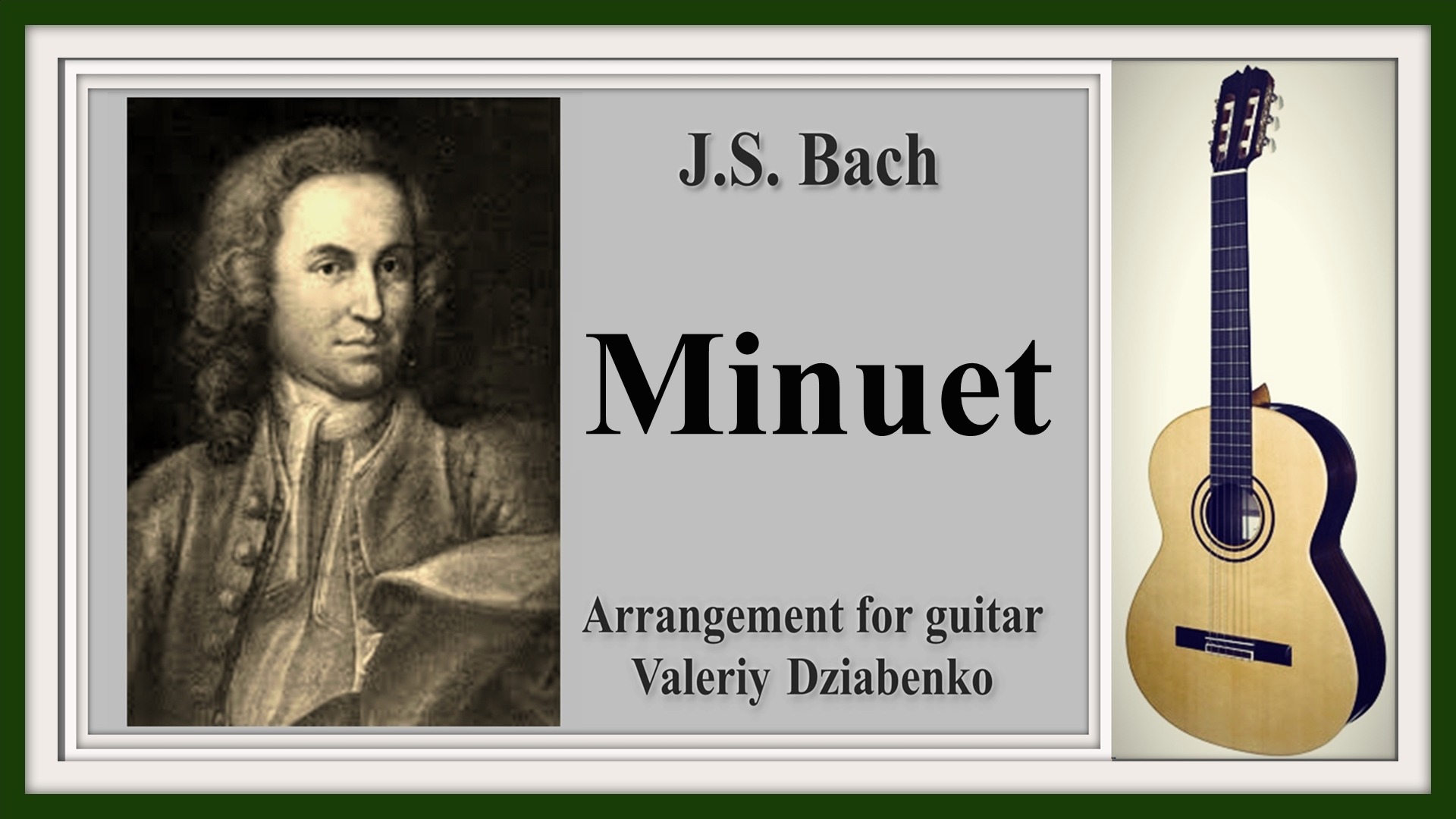 Переложения для гитары. Ноты. И. С. Бах. Менуэт из сюиты № 2 . ( ля-минор ).