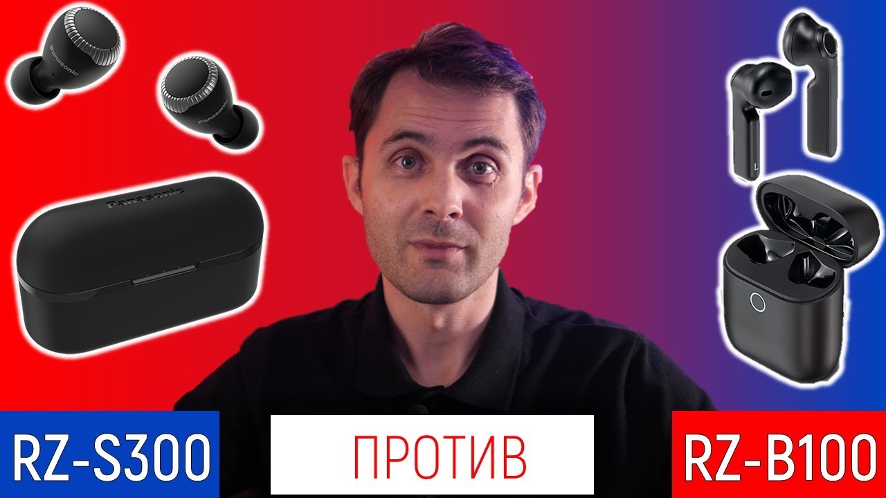 Детальный обзор-сравнение TWS наушников Panasonic