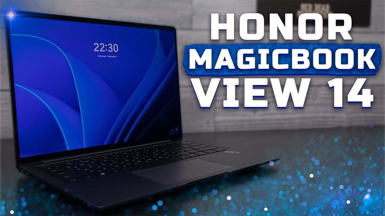 Для бизнесменов | Тест ноутбука в 10 играх ► Обзор Honor MagicBook View 14