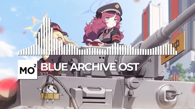 ブルーアーカイブ Blue Archive OST 103. Poppin' Memories