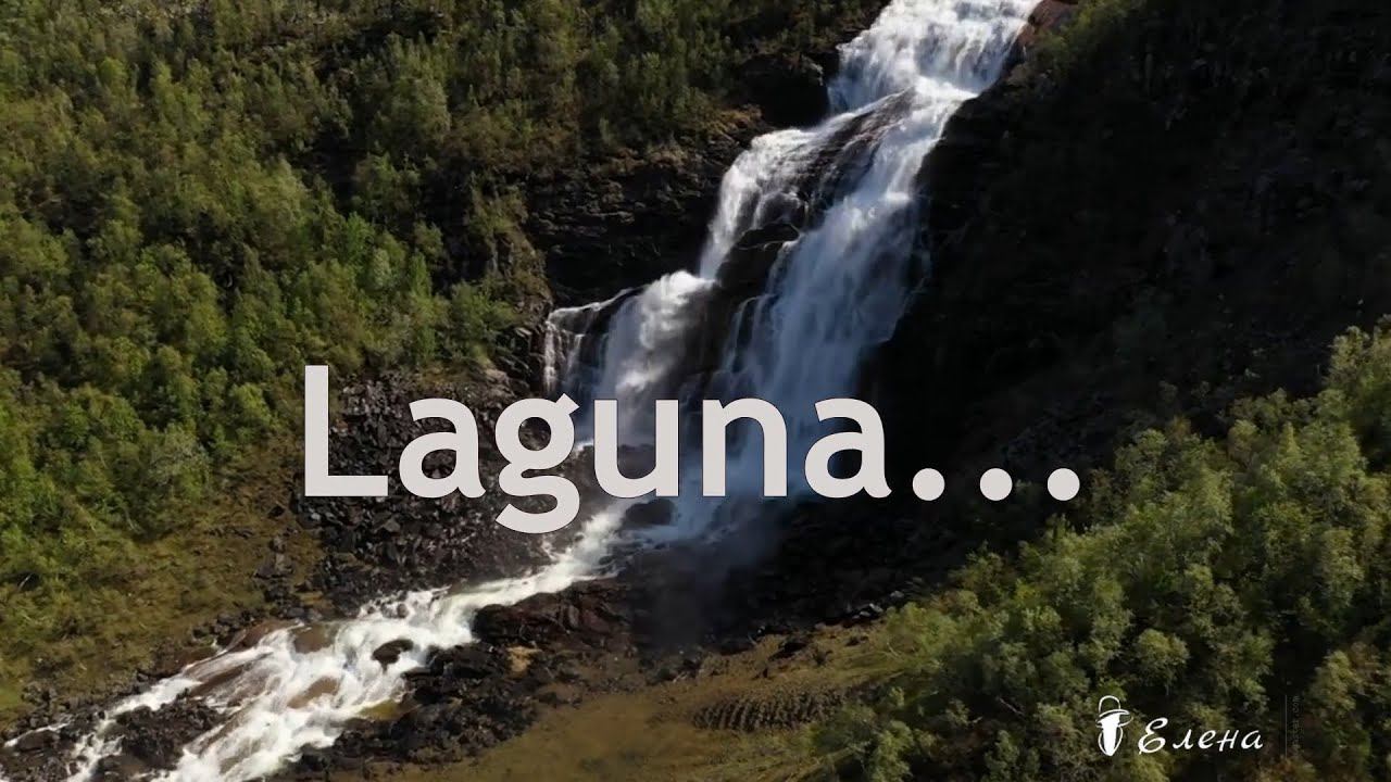 Laguna    *