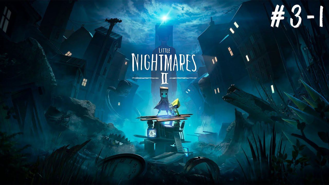 Прохождение Little Nightmares II Часть 3-1: Больница