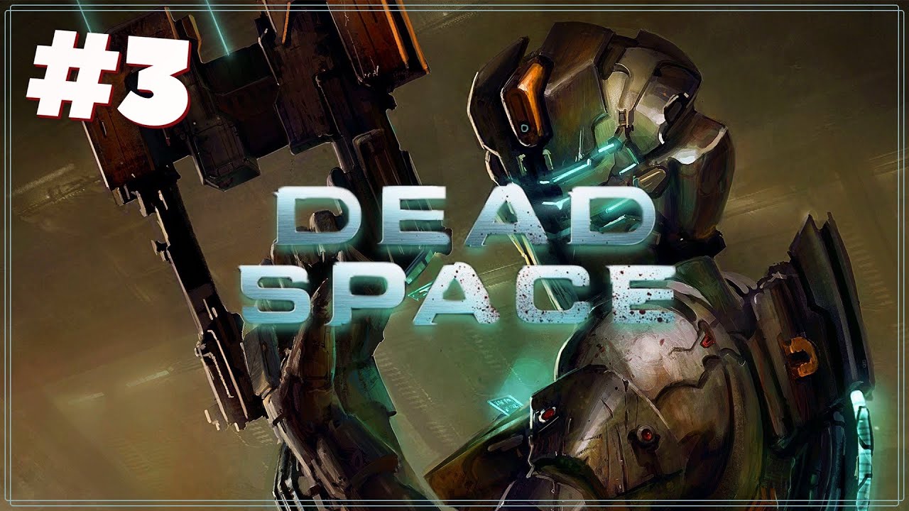 И что нам дома не сиделось | Dead Space #3