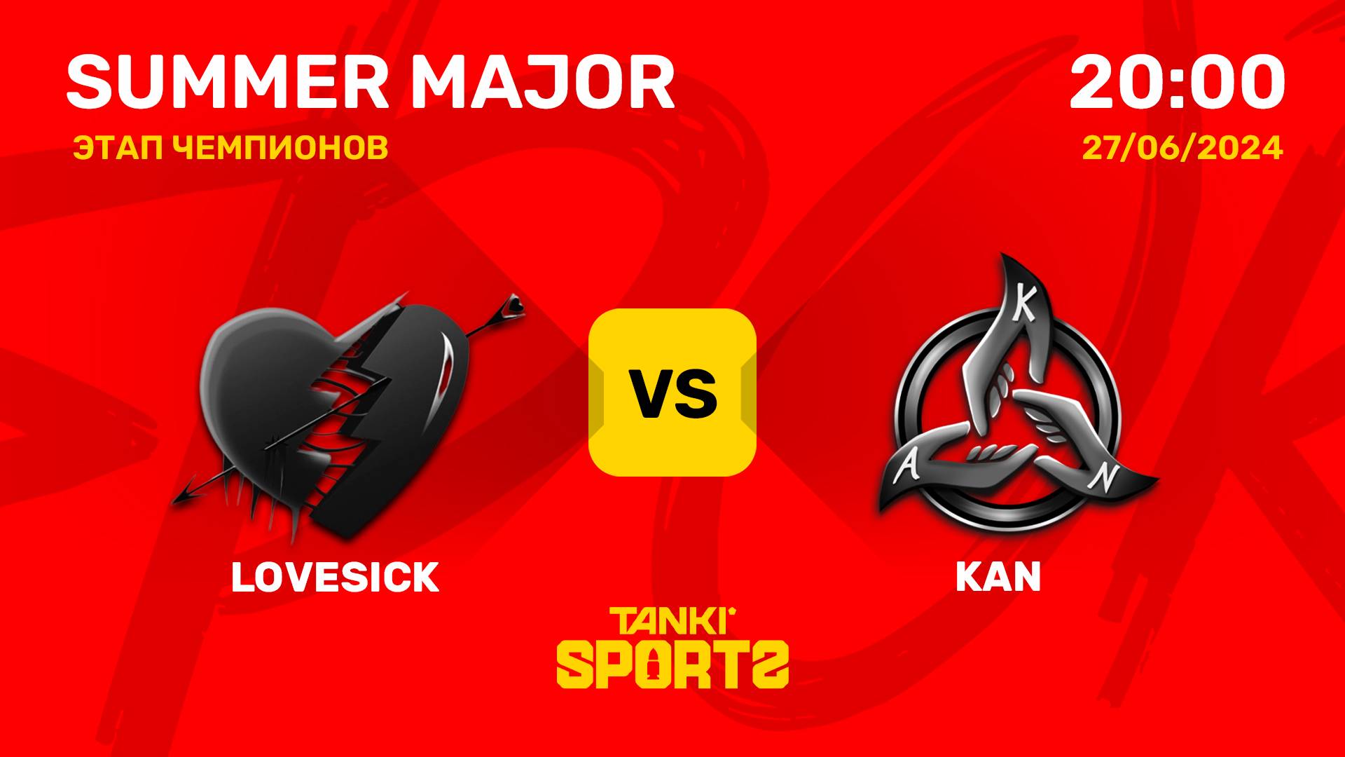 LOVESICK vs KAN   SUMMER MAJOR 2024   28.06.2024