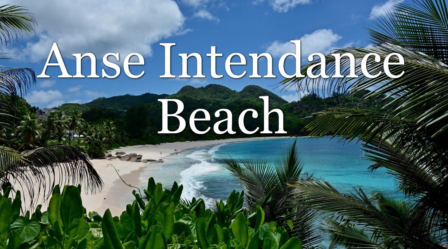 Сейшелы. Anse Intendance Beach. Пляж отеля Banyan Tree