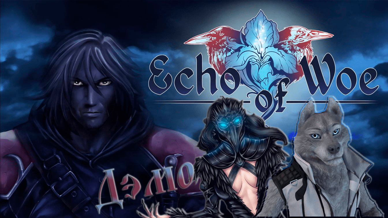 Echo of Woe Demo ► Жаль нет ружья! ► Первая история!.mp4
