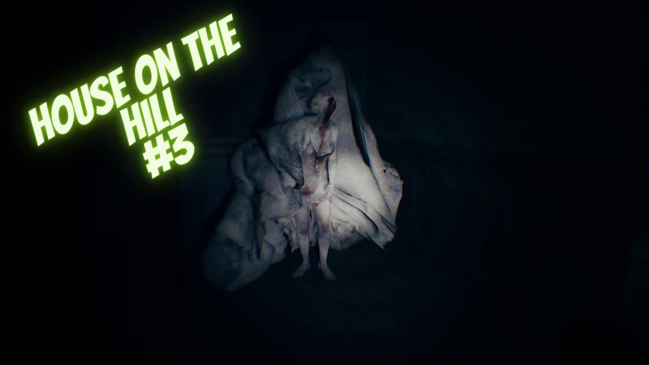 Раскрываем тайну | House on the hill #3