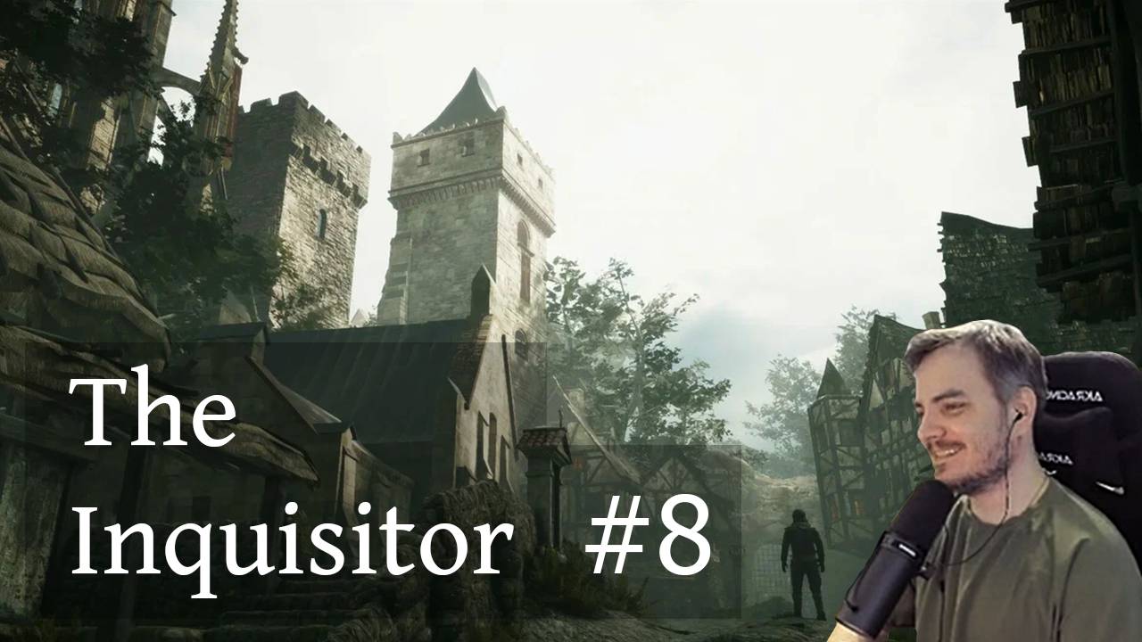 Maddyson проходит The Inquisitor #8