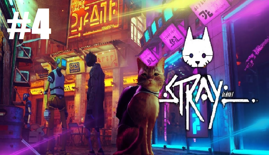 Возвращение в трущобы /|\ Stray Прохождение #4