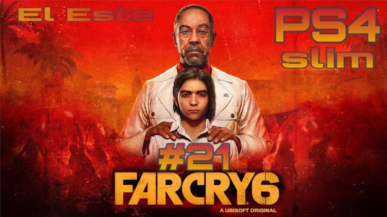Far Cry 6. #21 Эль-Эсте.Легенды 67-го.Прохождение.(Сюжет):Rus.[PS4 slim]
