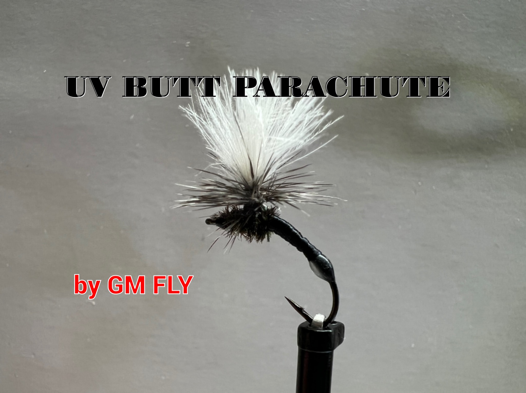 Сухая мушка UV Butt Parachute Как связать от GM FLY