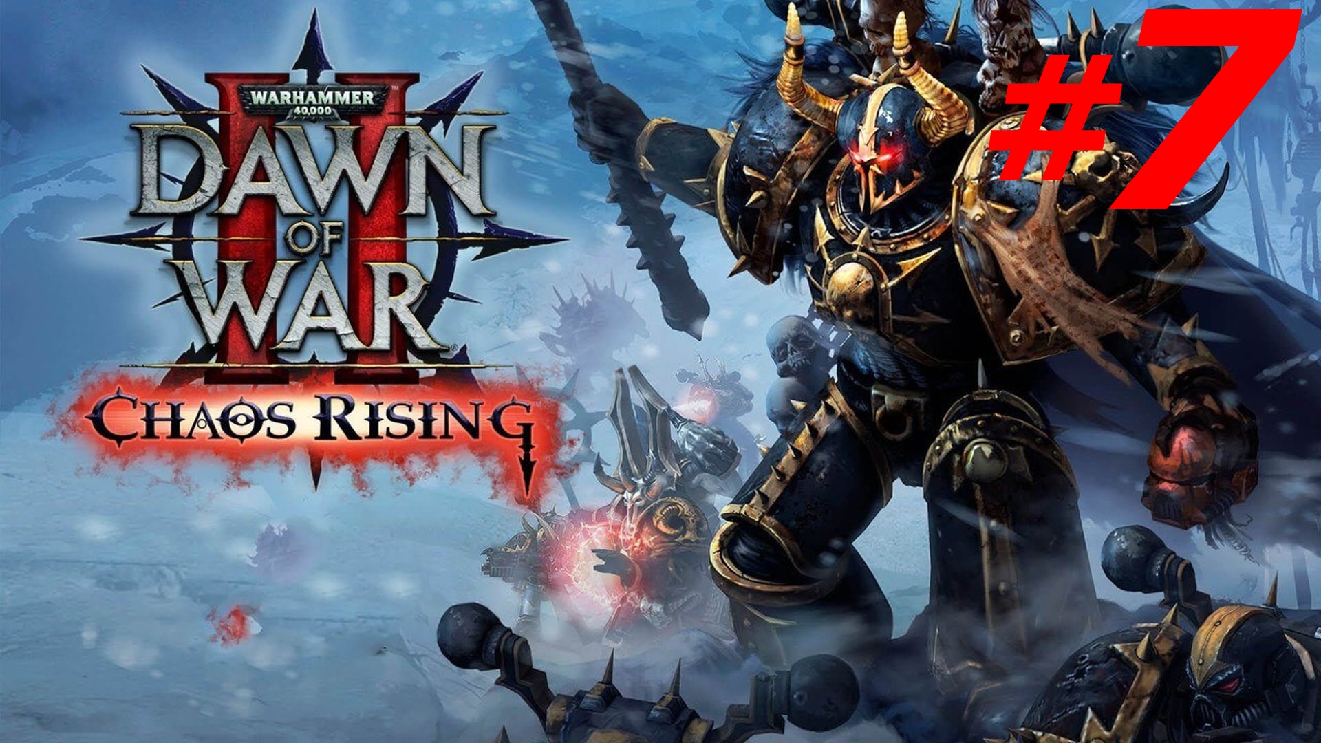 #7 CO-OP► КРОВАВАЯ РУКА ►WARHAMMER 40000: DAWN OF WAR 2: CHAOS RISING (MAX SETTINGS, ULTRAWIDE)