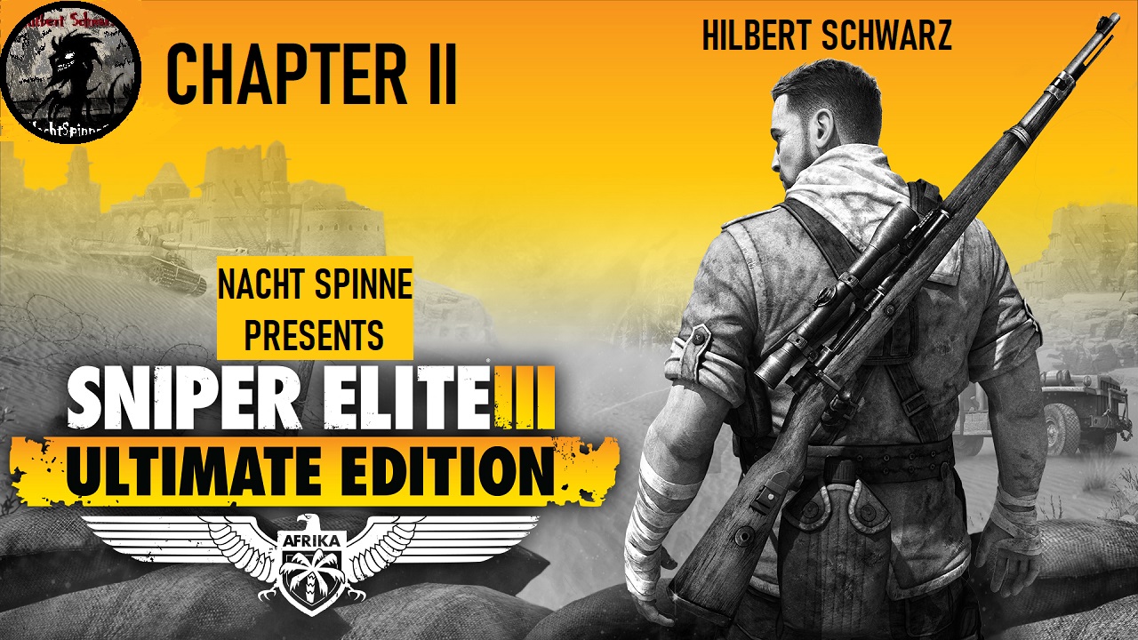 Sniper Elite 3 - Часть 2: Ущелье Халфайи.