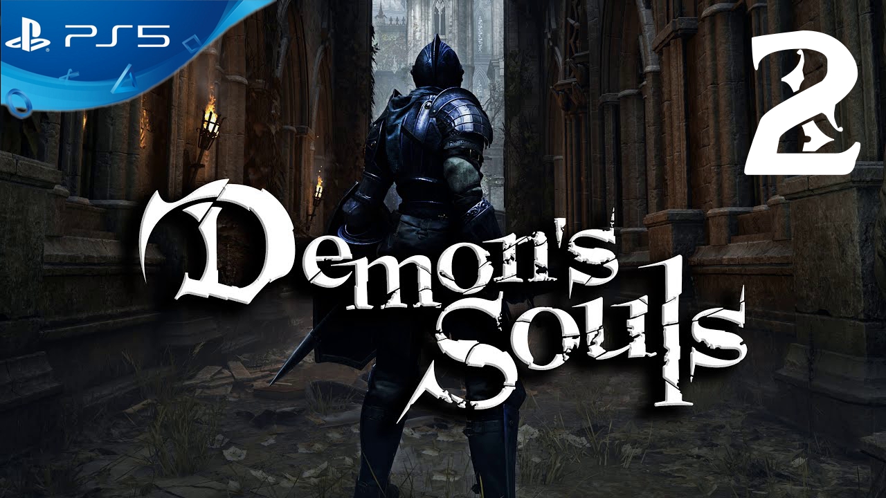 Demon's Souls в балдеже #2