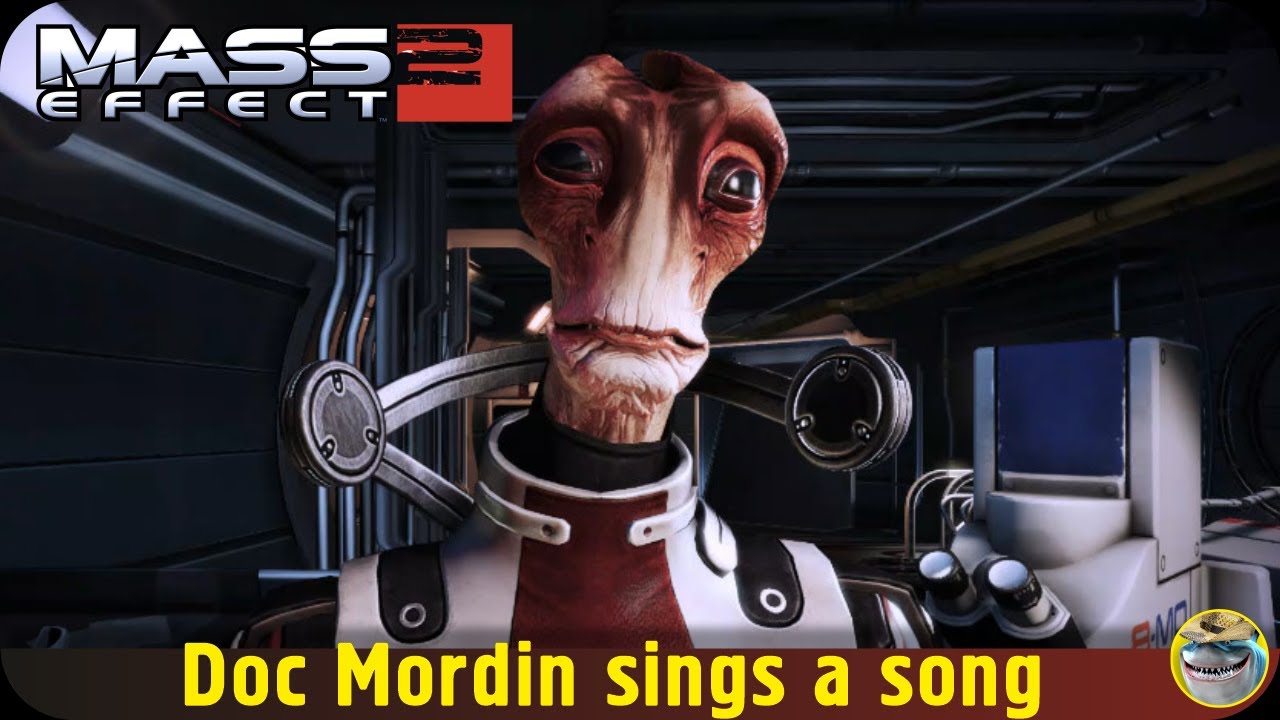 Shepard talks to Dr. Mordin (and scene where Doc sings ?)