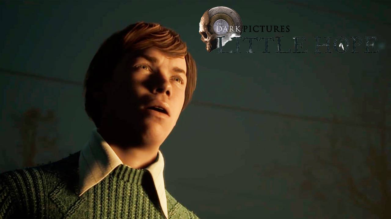 The Dark Pictures: Anthology - Little Hope ► Эпизод 01 ► Новая глава