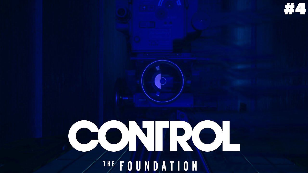 Control - The Foundation №4 (Основание | Полностью на русском)