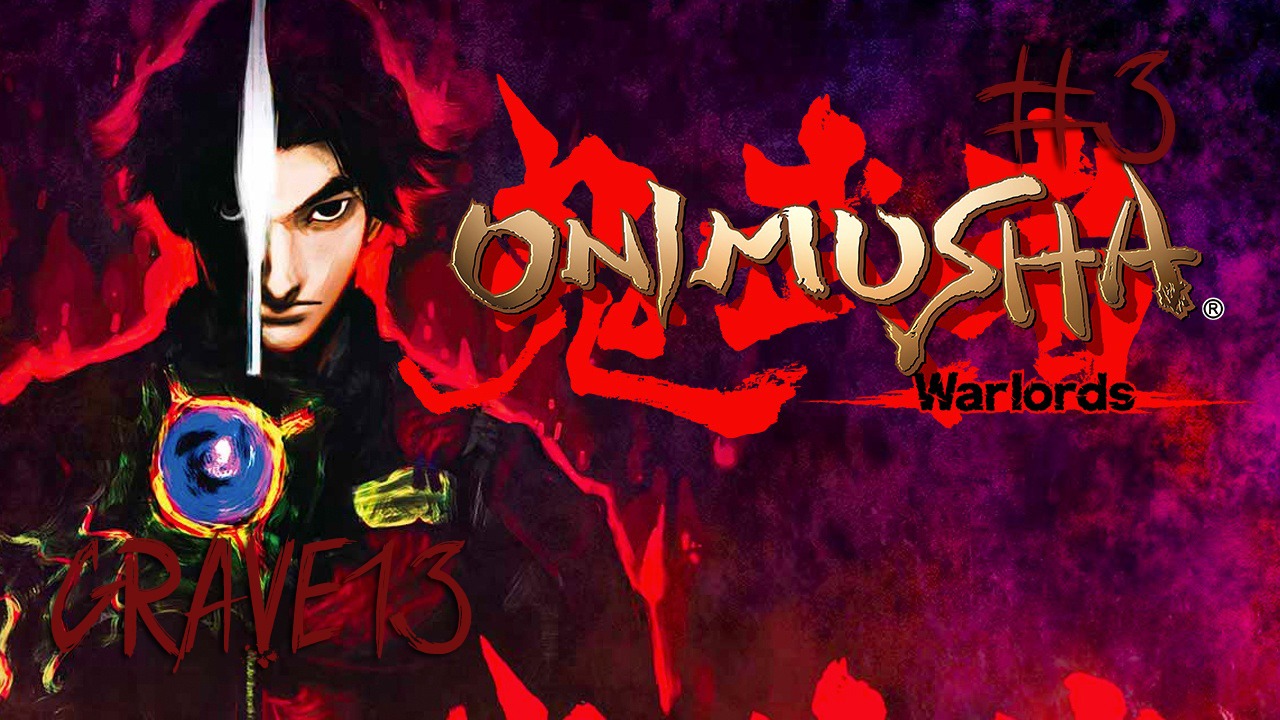 Onimusha Warlords часть 3