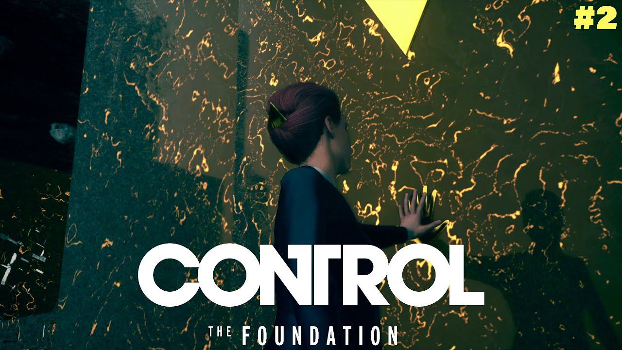 Control - The Foundation №2 (Основание | Полностью на русском)